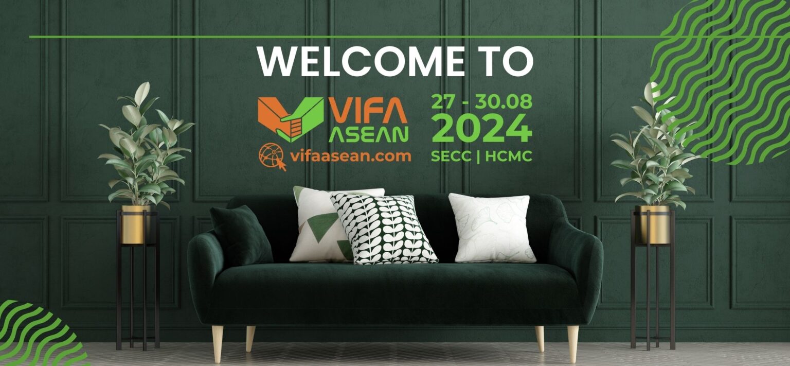 VIFA ASEAN | 27-30.8.2024 | SECC, HCMC, Vietnam – Gathering all best ...